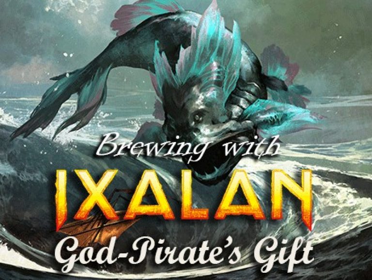 Brewing with Ixalan - God-Pirates Gift - Wizard Tower
